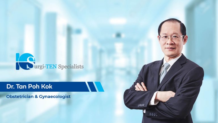 Obstetrician, Gynaecologist - Dr Tan Poh Kok | Surgi-TEN Specialists